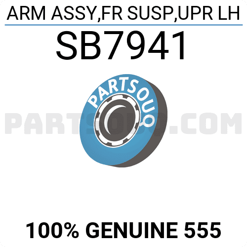 ARM ASSY,FR SUSP,UPR LH SB7941 | 555 Parts | PartSouq