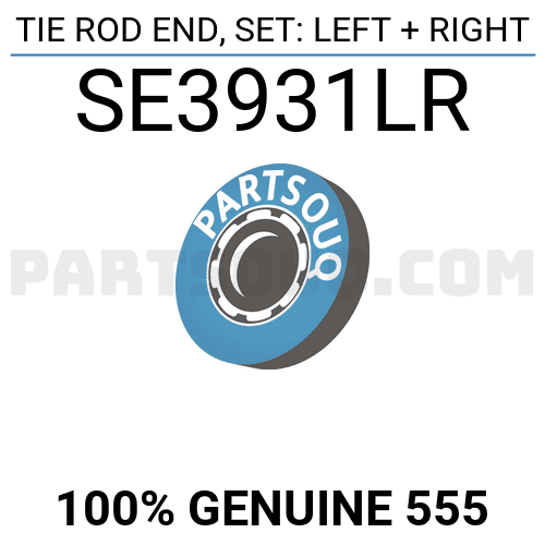 TIE ROD END, SET: LEFT + RIGHT SE3931LR | 555 Parts | PartSouq