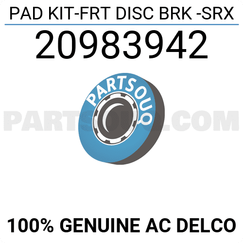 PAD KIT-FRT DISC BRK -SRX 20983942 | AC Delco Parts | PartSouq