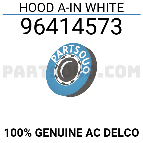HOOD A-IN WHITE 96414573 | AC Delco Parts | PartSouq
