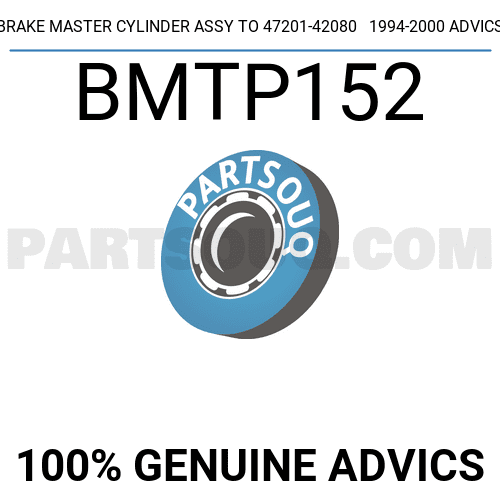 BRAKE MASTER CYLINDER ASSY TO 47201-42080 1994-2000 ADVICS BMTP152 ...