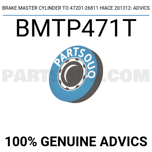 BRAKE MASTER CYLINDER TO 47201-26811 HIACE 201312- ADVICS BMTP471T ...