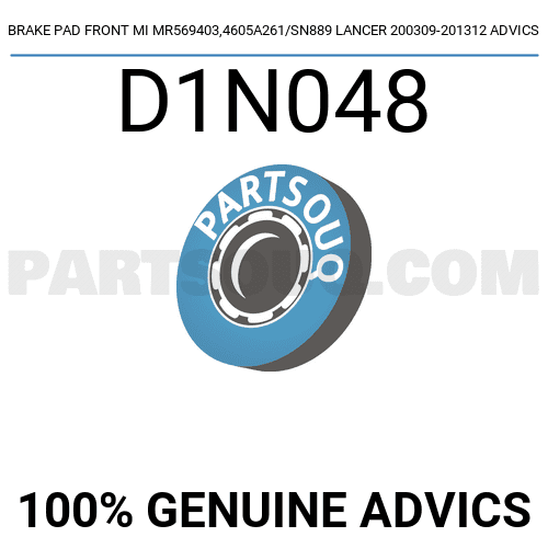 BRAKE PAD FRONT MI MR569403,4605A261/SN889 LANCER 200309-201312 ADVICS ...