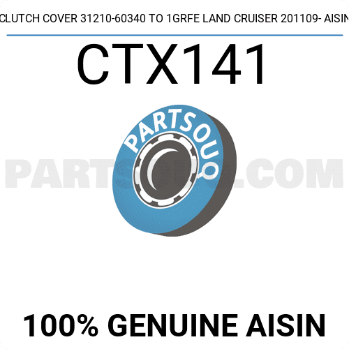 CLUTCH COVER 31210-60340 TO 1GRFE LAND CRUISER 201109- AISIN CTX141 ...