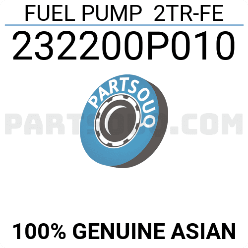 FUEL PUMP 2TR-FE 232200P010 | ASIAN Parts | PartSouq