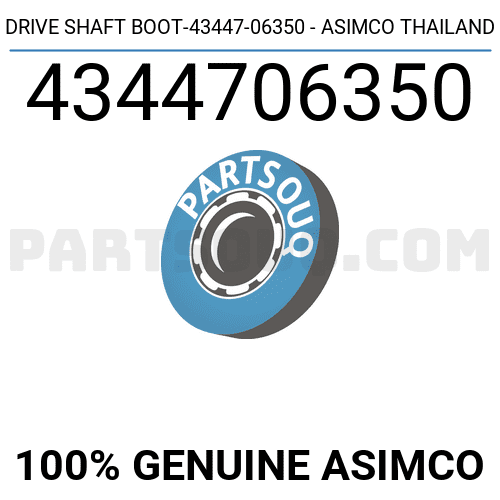 DRIVE SHAFT BOOT-43447-06350 - ASIMCO THAILAND 4344706350 | ASIMCO ...