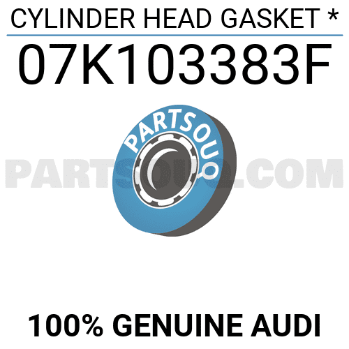 CYLINDER HEAD GASKET * 07K103383F | AUDI Parts | PartSouq