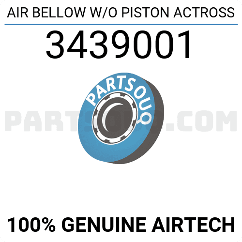 AIR BELLOW W/O PISTON ACTROSS 3439001 | Airtech Parts | PartSouq