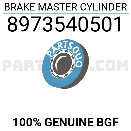 BRAKE MASTER CYLINDER 8973540501 | BGF Parts | PartSouq
