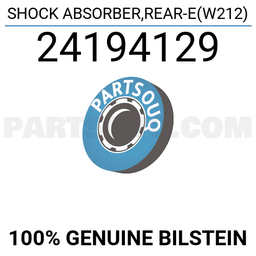 SHOCK ABSORBER,REAR-E(W212) 24194129 | Bilstein Parts | PartSouq