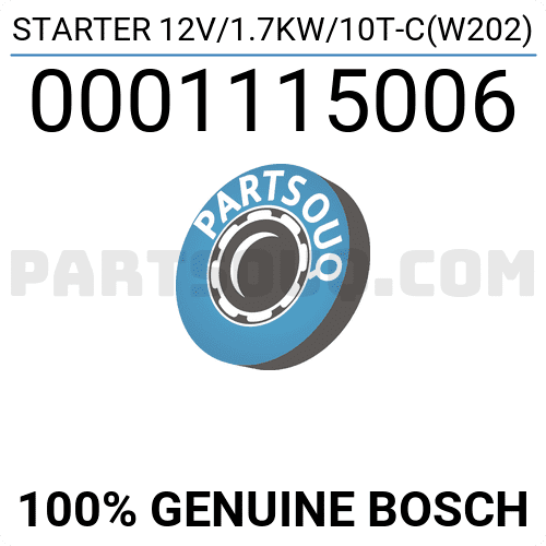 STARTER 12V/1.7KW/10T-C(W202) 0001115006 | Bosch Parts | PartSouq