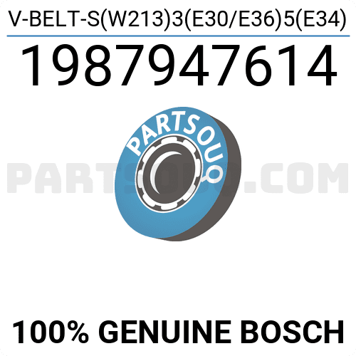 V-BELT-S(W213)3(E30/E36)5(E34) 1987947614 | Bosch Parts | PartSouq