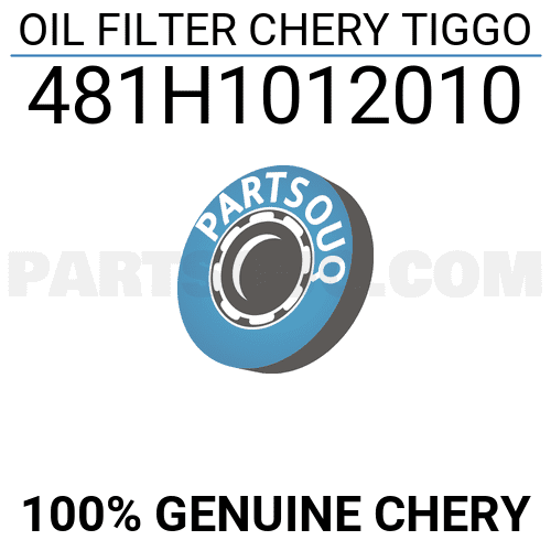 OIL FILTER CHERY TIGGO 481H1012010 | Chery Parts | PartSouq
