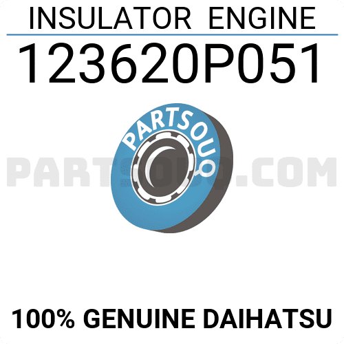 INSULATOR ENGINE 123620P051 | Daihatsu Parts | PartSouq