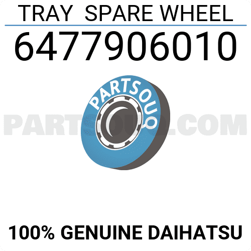 TRAY SPARE WHEEL 6477906010 | Daihatsu Parts | PartSouq
