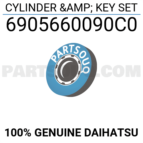 CYLINDER & KEY SET 6905660090C0 | Daihatsu Parts | PartSouq