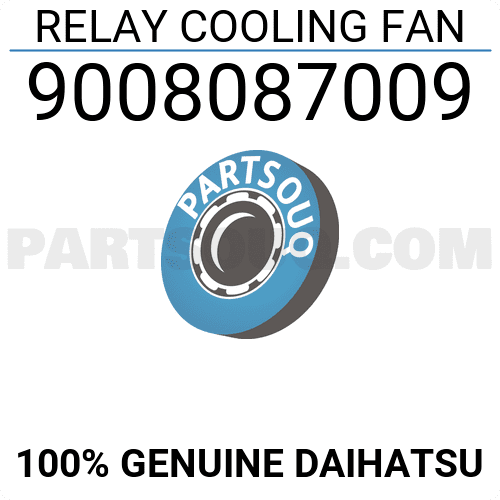 RELAY COOLING FAN 9008087009 | Daihatsu Parts | PartSouq