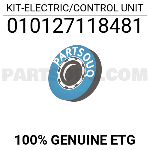 KIT-ELECTRIC/CONTROL UNIT 010127118481 | ETG Parts | PartSouq