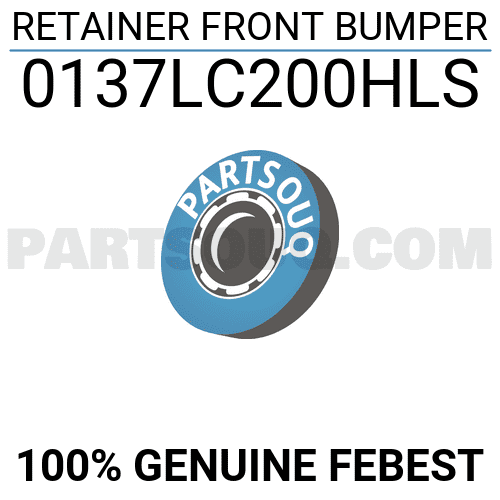 RETAINER FRONT BUMPER 0137LC200HLS | FEBEST Parts | PartSouq