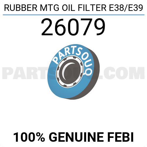 RUBBER MTG OIL FILTER E38/E39 26079 | FEBI Parts | PartSouq