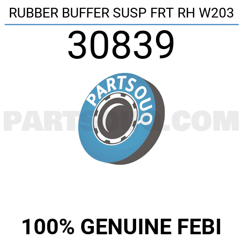 RUBBER BUFFER SUSP FRT RH W203 30839 | FEBI Parts | PartSouq