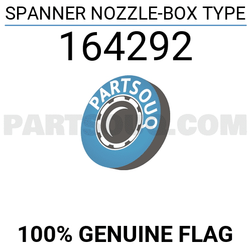 SPANNER NOZZLE-BOX TYPE 164292 | FLAG Parts | PartSouq
