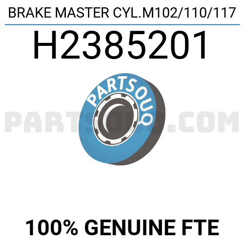 BRAKE MASTER CYL.M102/110/117 H2385201 | FTE Parts | PartSouq