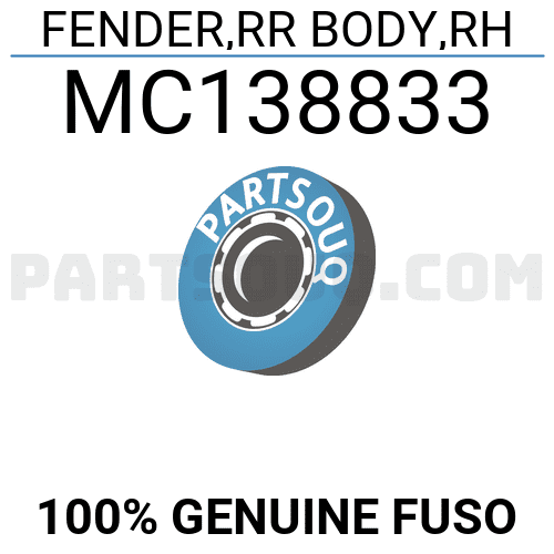 FENDER,RR BODY,RH MC138833 | FUSO Parts | PartSouq