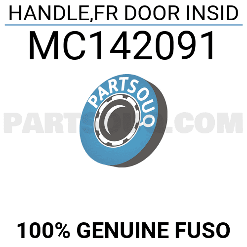 HANDLE,FR DOOR INSID MC142091 | FUSO Parts | PartSouq