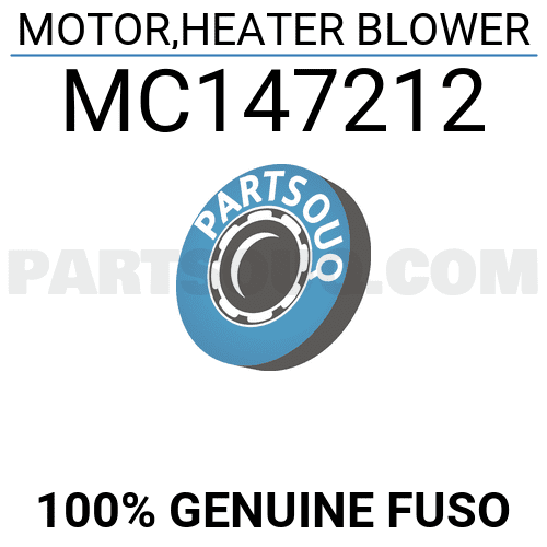 MOTOR,HEATER BLOWER MC147212 | FUSO Parts | PartSouq