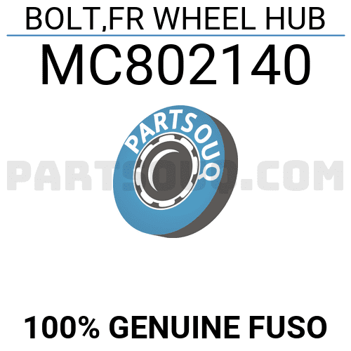 BOLT,FR WHEEL HUB MC802140 | FUSO Parts | PartSouq