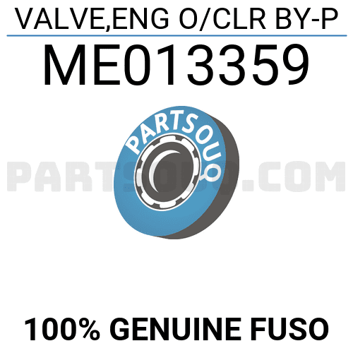 VALVE,ENG O/CLR BY-P ME013359 | FUSO Parts | PartSouq