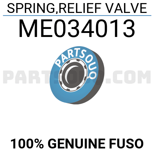 SPRING,RELIEF VALVE ME034013 | FUSO Parts | PartSouq