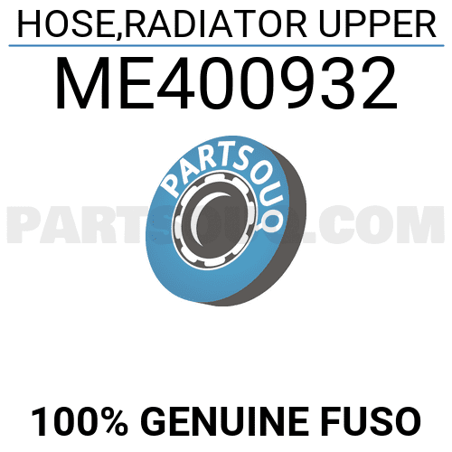 HOSE,RADIATOR UPPER ME400932 | FUSO Parts | PartSouq