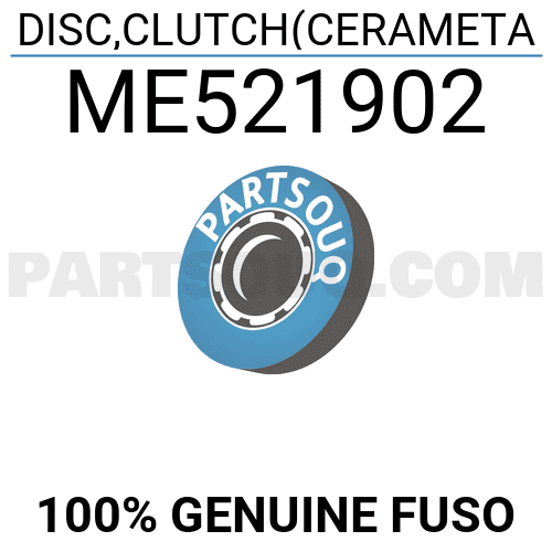 DISC,CLUTCH(CERAMETA ME521902 | FUSO Parts | PartSouq