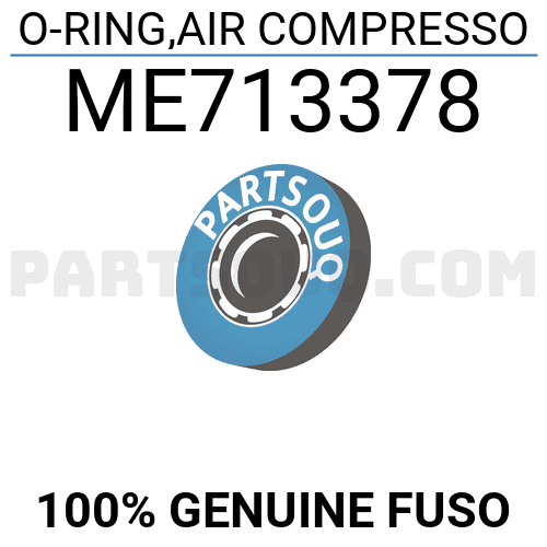 O-RING,AIR COMPRESSO ME713378 | FUSO Parts | PartSouq