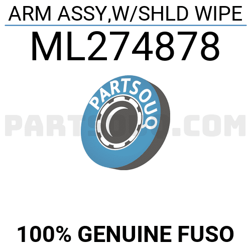 ARM ASSY,W/SHLD WIPE ML274878 | FUSO Parts | PartSouq