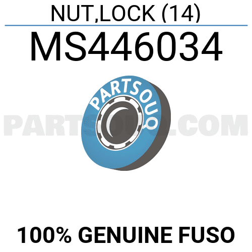 NUT,LOCK (14) MS446034 | FUSO Parts | PartSouq