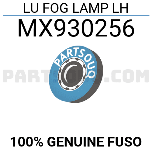 LU FOG LAMP LH MX930256 | FUSO Parts | PartSouq