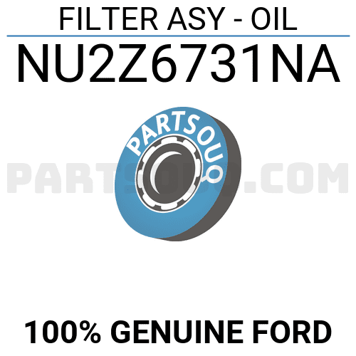 FILTER ASY - OIL NU2Z6731NA | Ford Parts | PartSouq