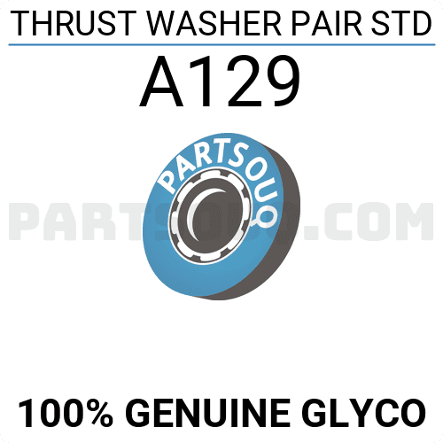 THRUST WASHER PAIR STD A129 | Glyco Parts | PartSouq