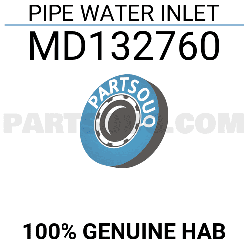 PIPE WATER INLET MD132760 | HAB Parts | PartSouq