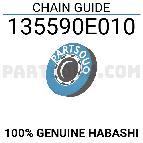 CHAIN GUIDE 135590E010 | HABASHI Parts | PartSouq