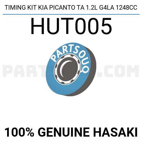 TIMING KIT KIA PICANTO TA 1.2L G4LA 1248CC HUT005 | HASAKI Parts | PartSouq
