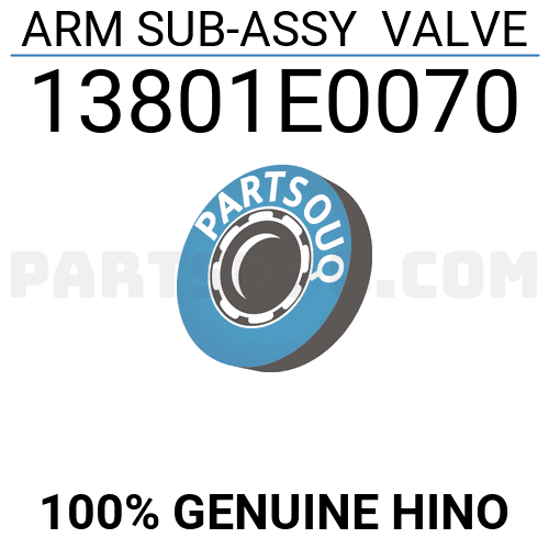 ARM SUB-ASSY VALVE 13801E0070 | HINO Parts | PartSouq