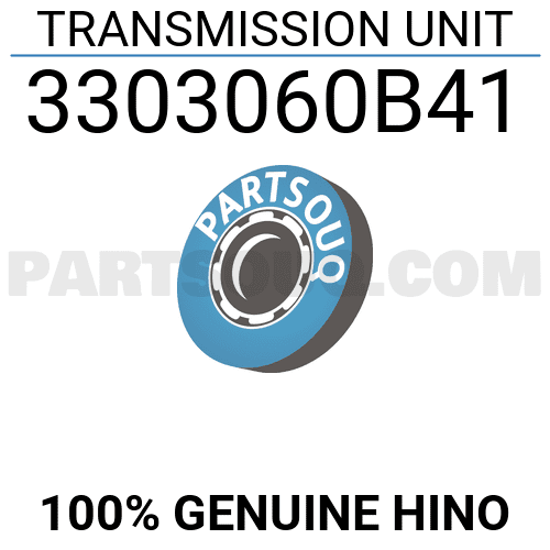 TRANSMISSION UNIT 3303060B41 | HINO Parts | PartSouq