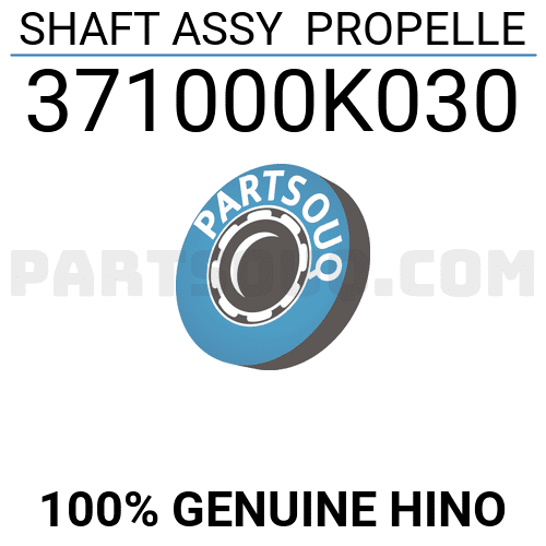 SHAFT ASSY PROPELLE 371000K030 | HINO Parts | PartSouq