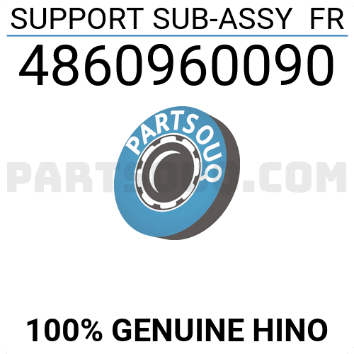 SUPPORT SUB-ASSY FR 4860960090 | HINO Parts | PartSouq