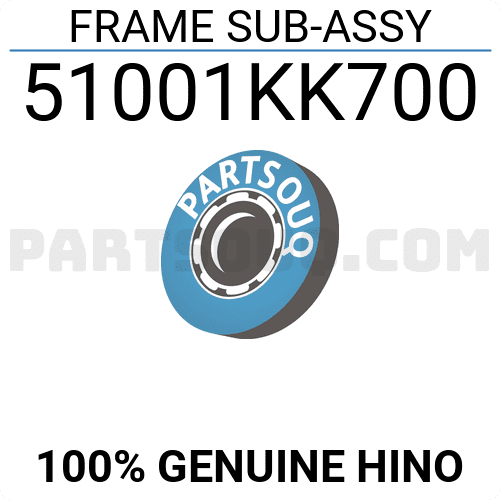 FRAME SUB-ASSY 51001KK700 | HINO Parts | PartSouq