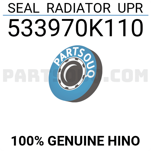 SEAL RADIATOR UPR 533970K110 | HINO Parts | PartSouq